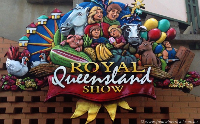Royal Queensland Show | Ekka - Food Wine Travel