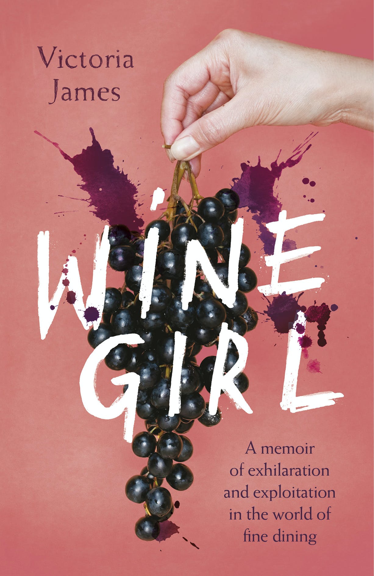 Wine Girl: The Story Of One Who Made It To The Top - Food Wine Travel